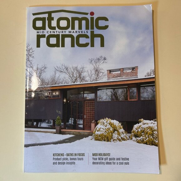Atomic Ranch Magazine | Other | Atomic Ranch Magazine Winter 224 No 84 ...
